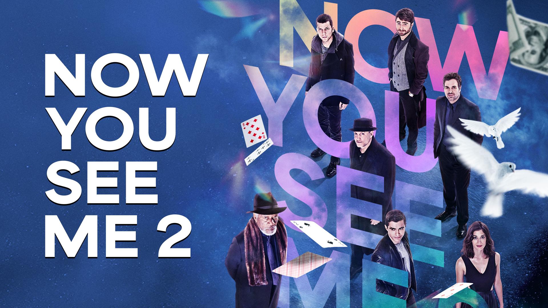 Watch Now You See Me 2 Streaming Online on Philo