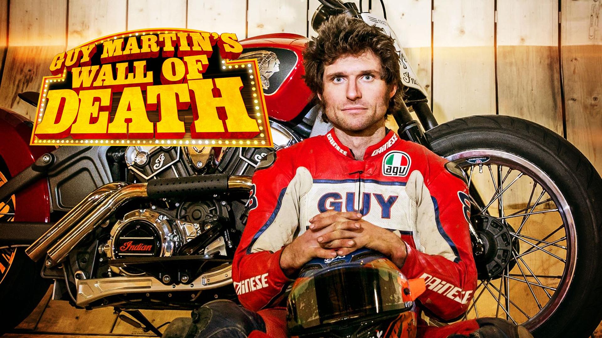 Watch Guy Martin's Wall of Death Streaming Online on Philo