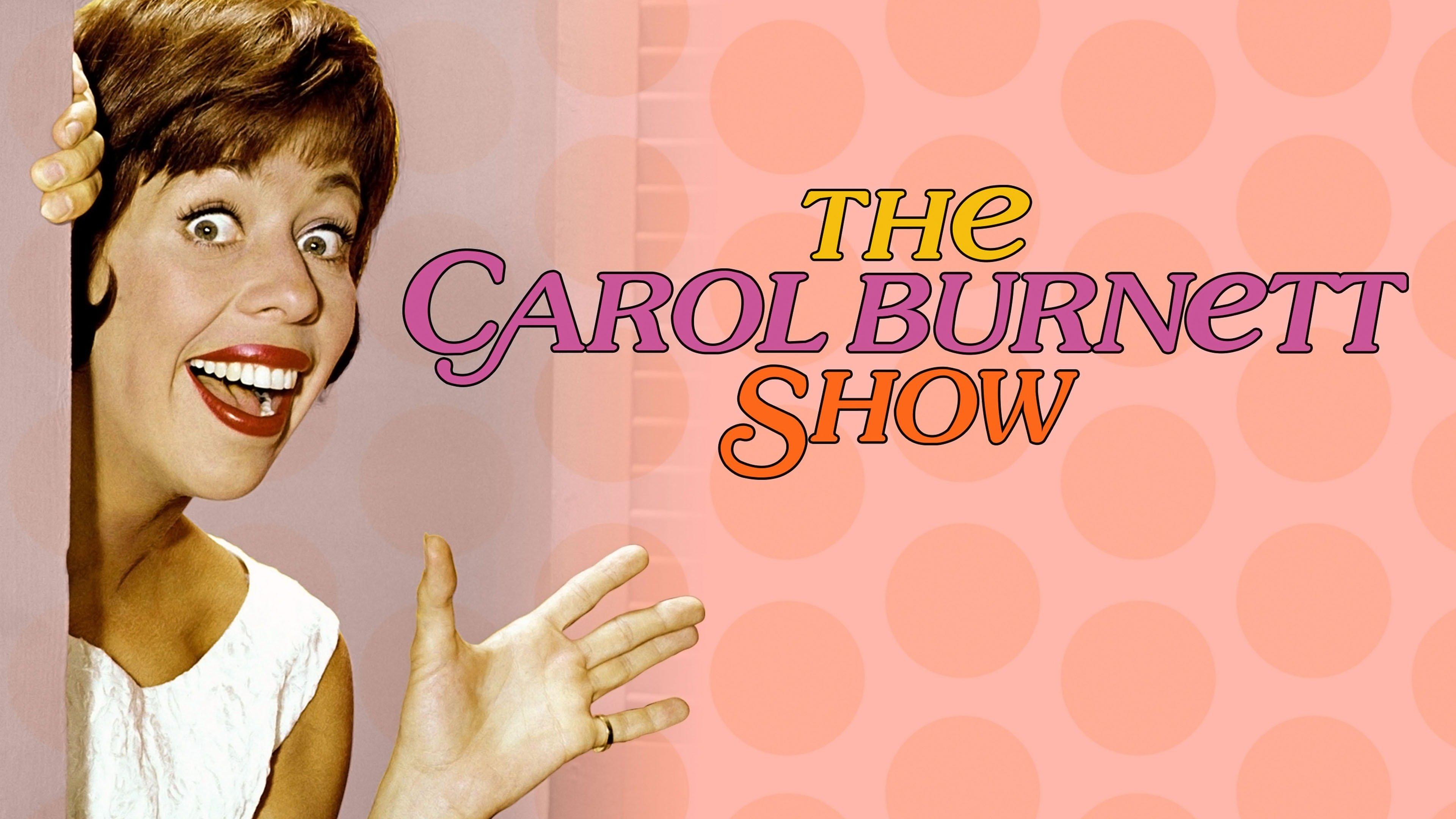 Watch The Carol Burnett Show Streaming Online on Philo