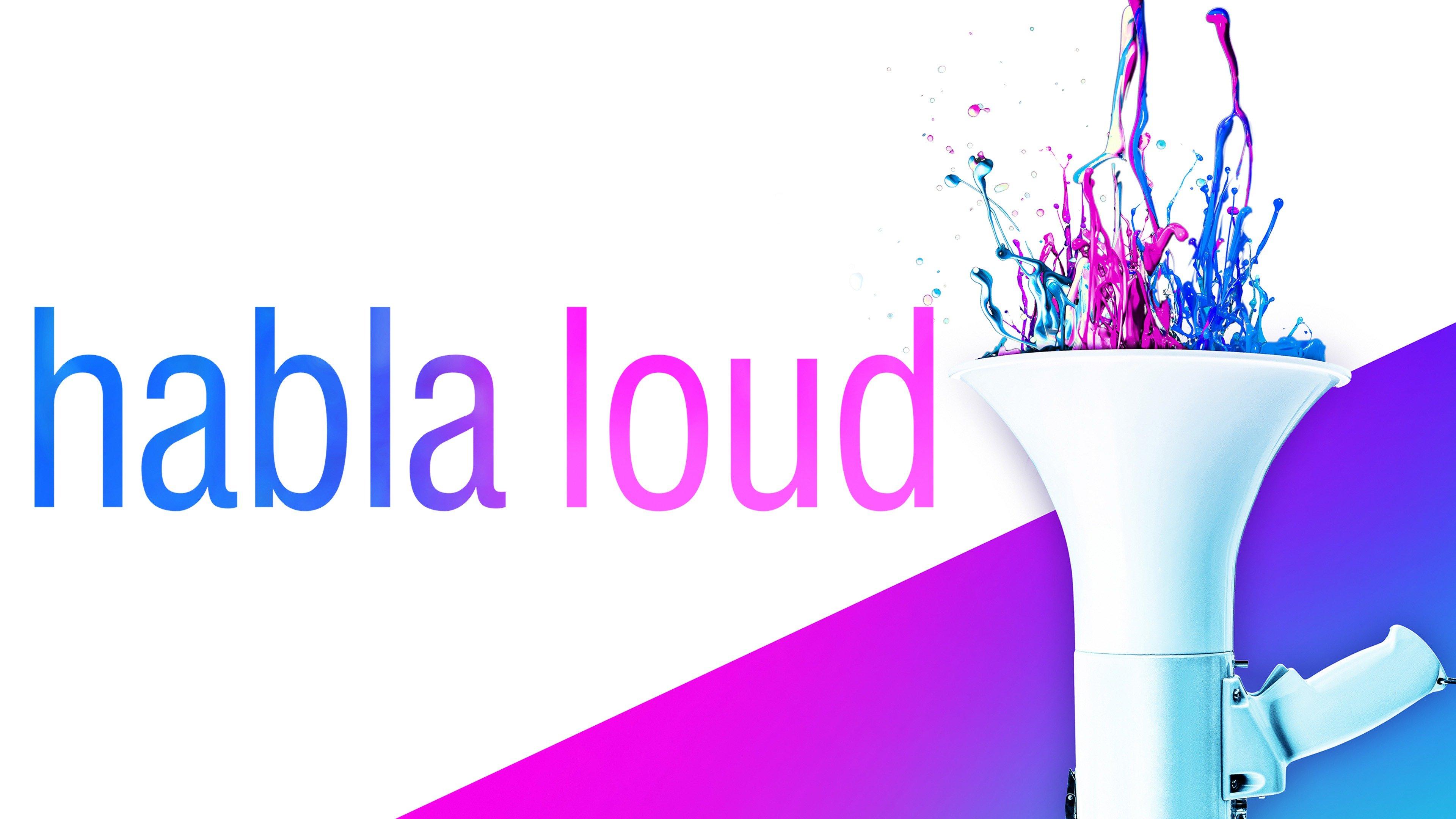 Watch Habla Loud Streaming Online on Philo