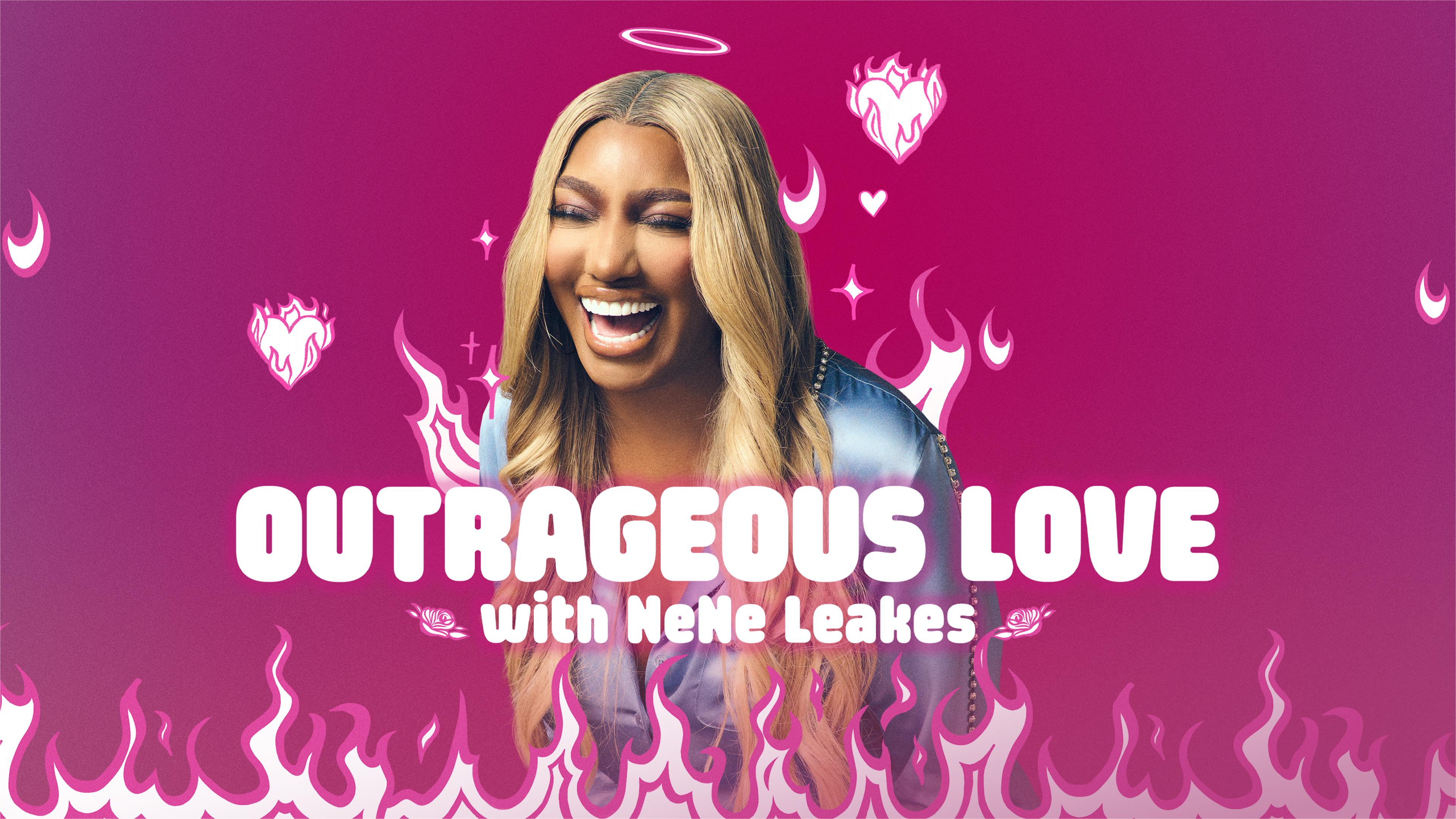 Watch Outrageous Love With NeNe Leakes Streaming Online on Philo