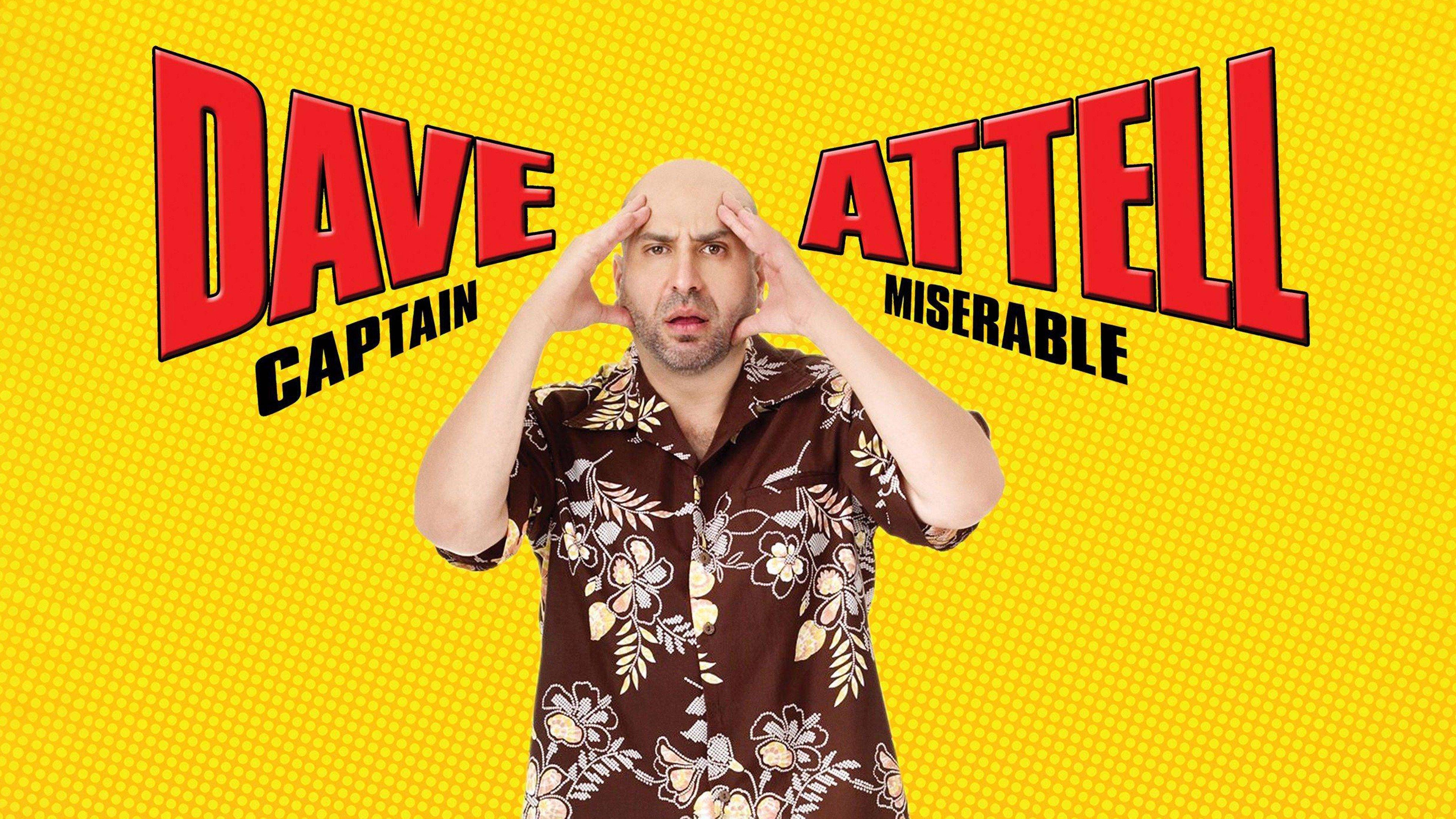 Watch Dave Attell: Captain Miserable Streaming Online on Philo